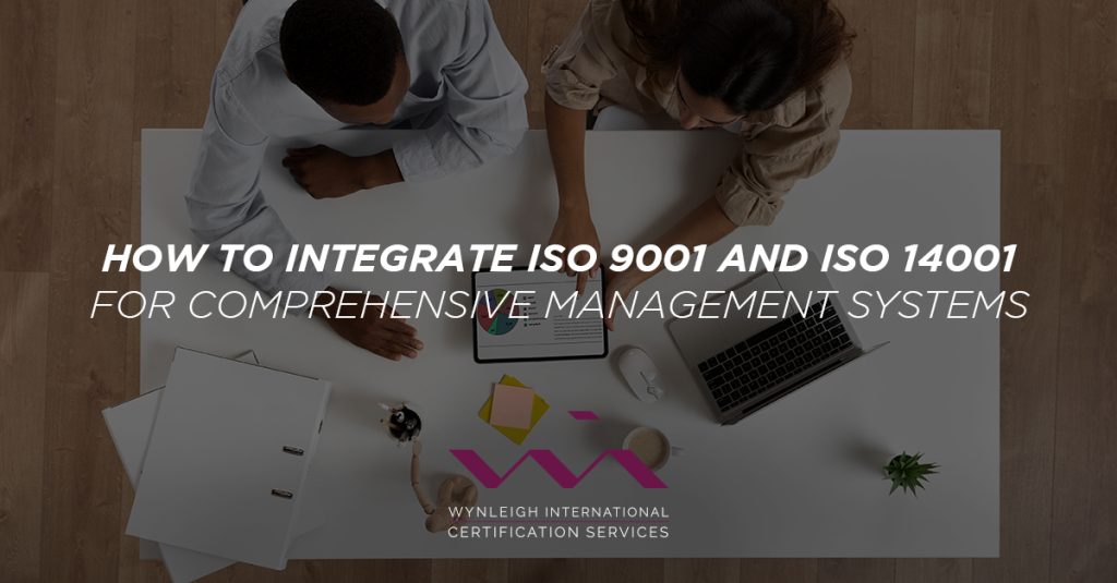 ISO 9001 and ISO 14001: The Differences and Similarities